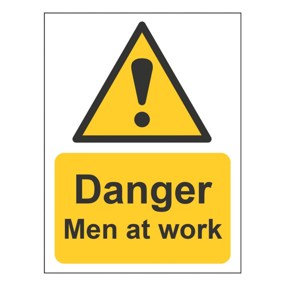 Essentials "Danger Men At Work" Sign 400mm x 300mm - Screwfix