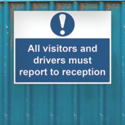 Essentials "All Visitors & Drivers Must Report To Reception" Sign 450mm ...