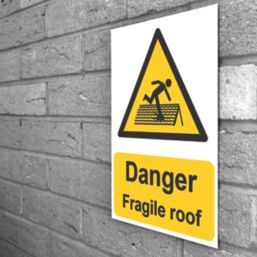 Essentials "Danger Fragile Roof" Sign 210mm x 148mm - Screwfix