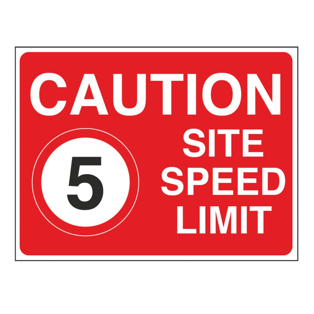 "Caution Site Speed Limit 5" Sign 450mm x 600mm - Screwfix