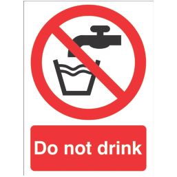 "Do Not Drink" Sign 210mm x 148mm - Screwfix