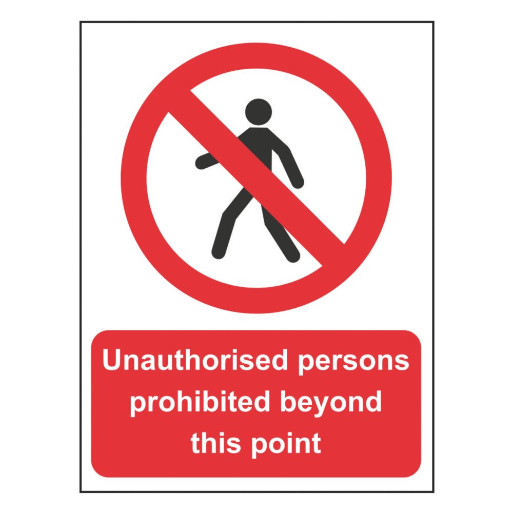 Essentials "Unauthorised Persons Prohibited Beyond This Point" Sign ...